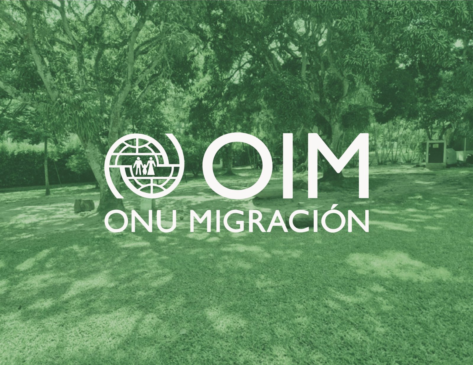 OIM: ONU MIGRACIÓN – Samanes ONU